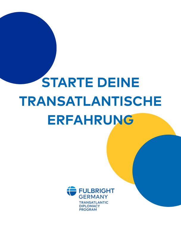 Fulbright Transatlantic Diplomacy Program — Zentrum für Internationale ...