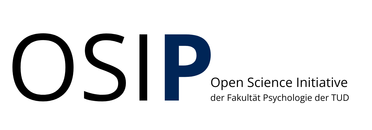 Startseite Open Science Initiative der Fakultät Psychologie (OSIP) — Open Science Initiative der ...